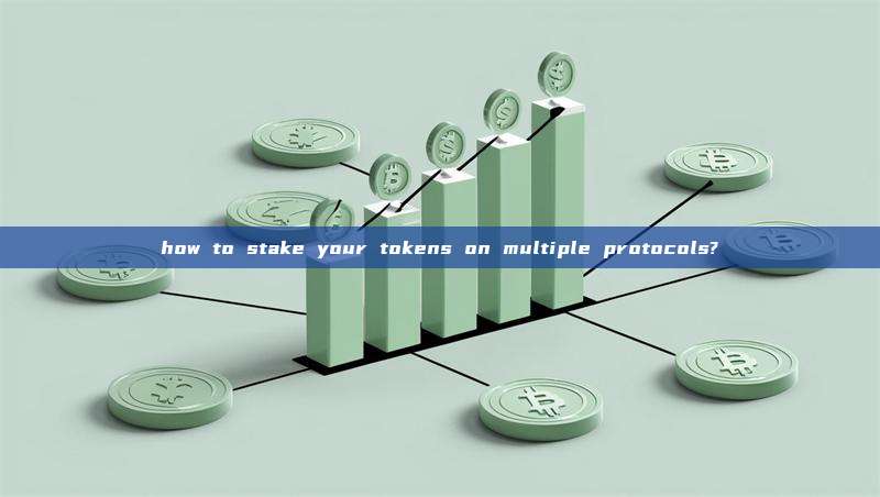 how to stake your tokens on multiple protocols?_Blockchain knowledge_GTokenTool